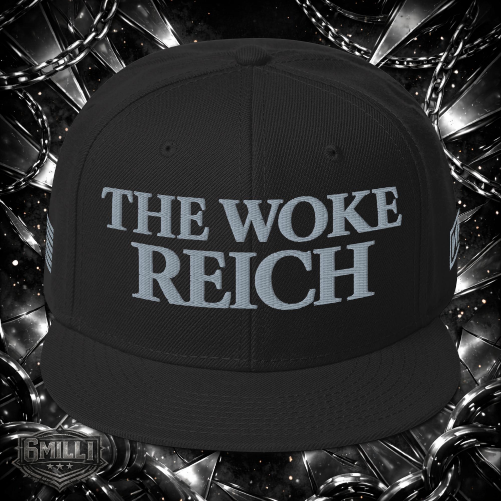 The Woke Reich Embroidered Snapback Hat – 6Milli